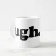 Ugh Coffee Mug | Zazzle