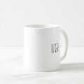 Ugh Mug. Coffee Mug, Funny Coffee Mug | Zazzle