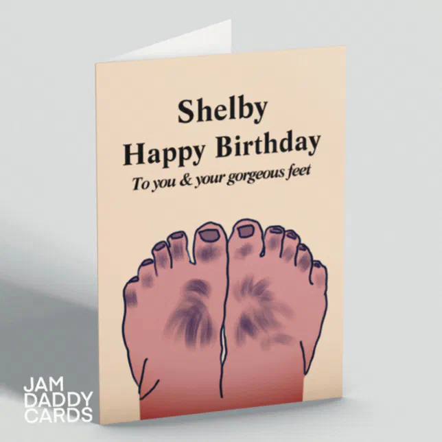 Ugly Feet Birthday Card | Zazzle