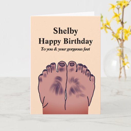 Ugly Feet Birthday Card | Zazzle