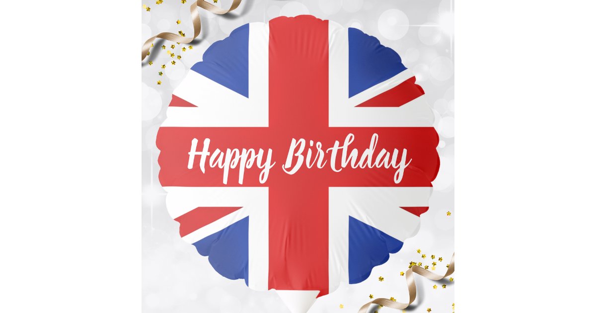 UK United Kingdom British Happy Birthday Balloon | Zazzle