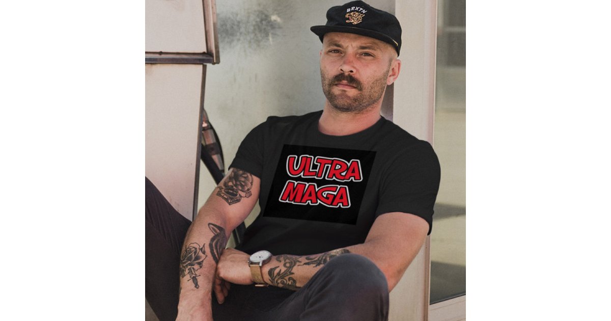 ULTRA MAGA TRUMP T-Shirts | Zazzle