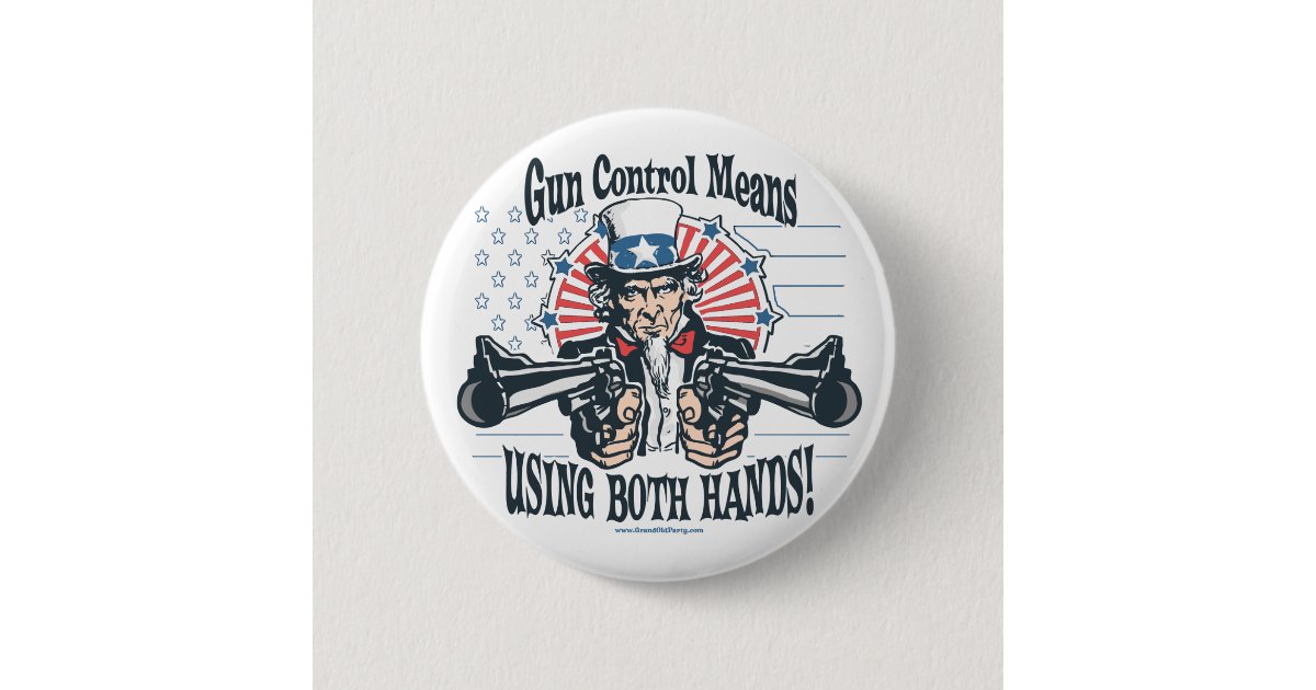 Uncle Sam Gun Control Button | Zazzle