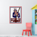 Uncle Sam Says - Defend the 2nd Amendment Poster | Zazzle