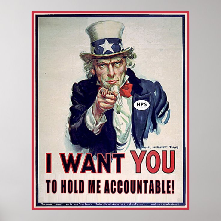 Uncle Sam says 'Hold Me Accountable' Poster | Zazzle
