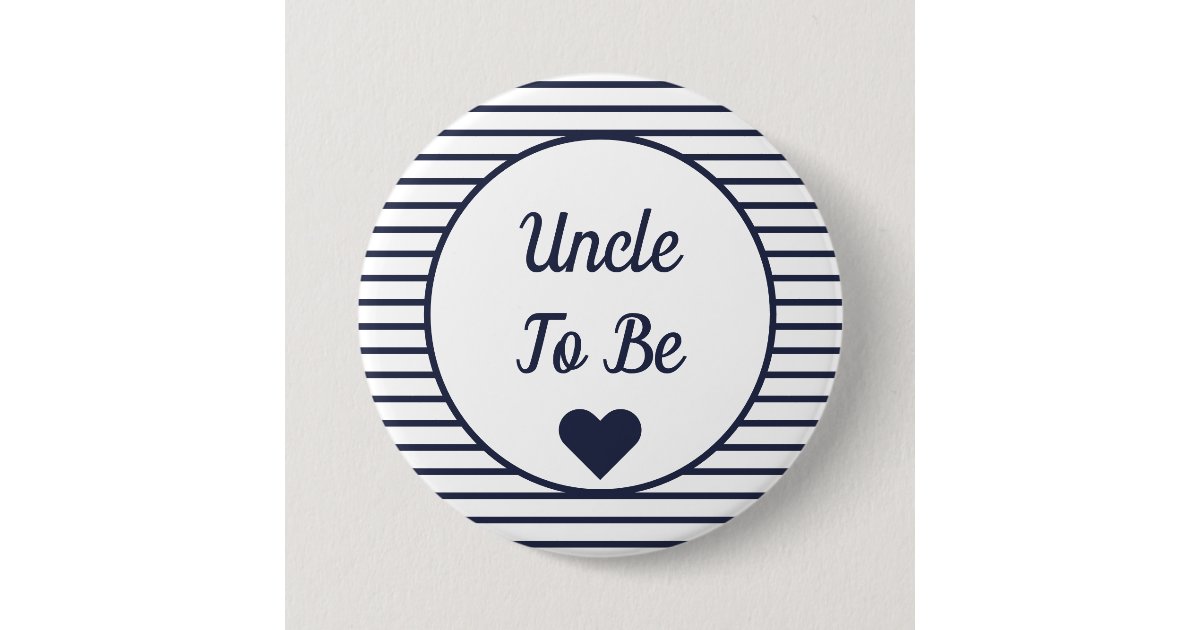 Uncle To Be Baby Shower Button | Zazzle