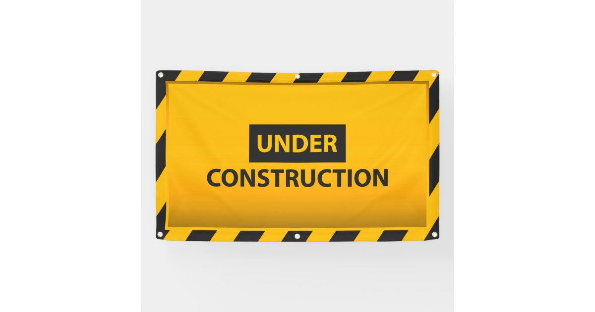 Under Construction Yellow Hazard Banner | Zazzle