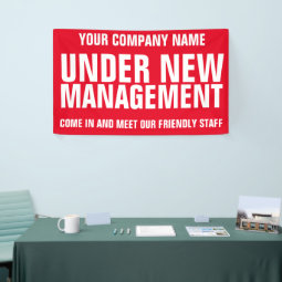 Under new management business signage banner | Zazzle