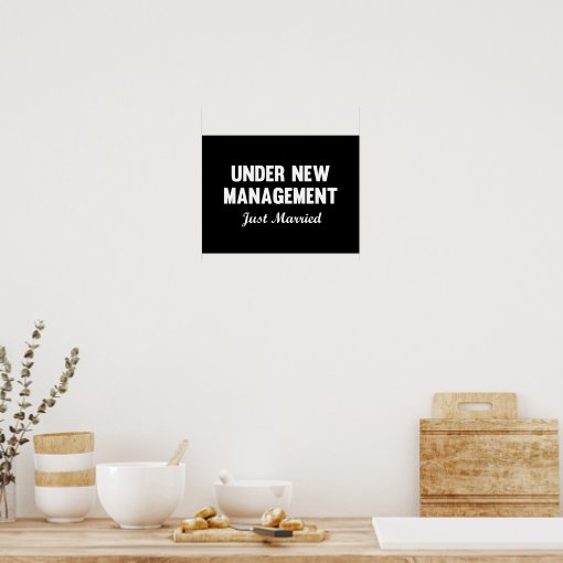 Under New Management Poster | Zazzle