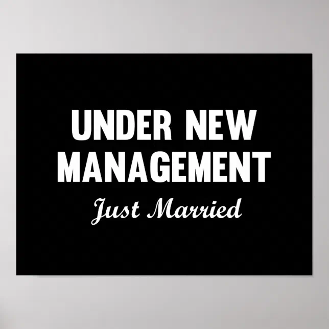 Under New Management Poster | Zazzle