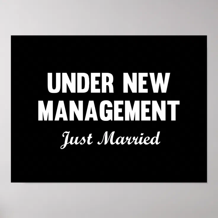 Under New Management Poster | Zazzle