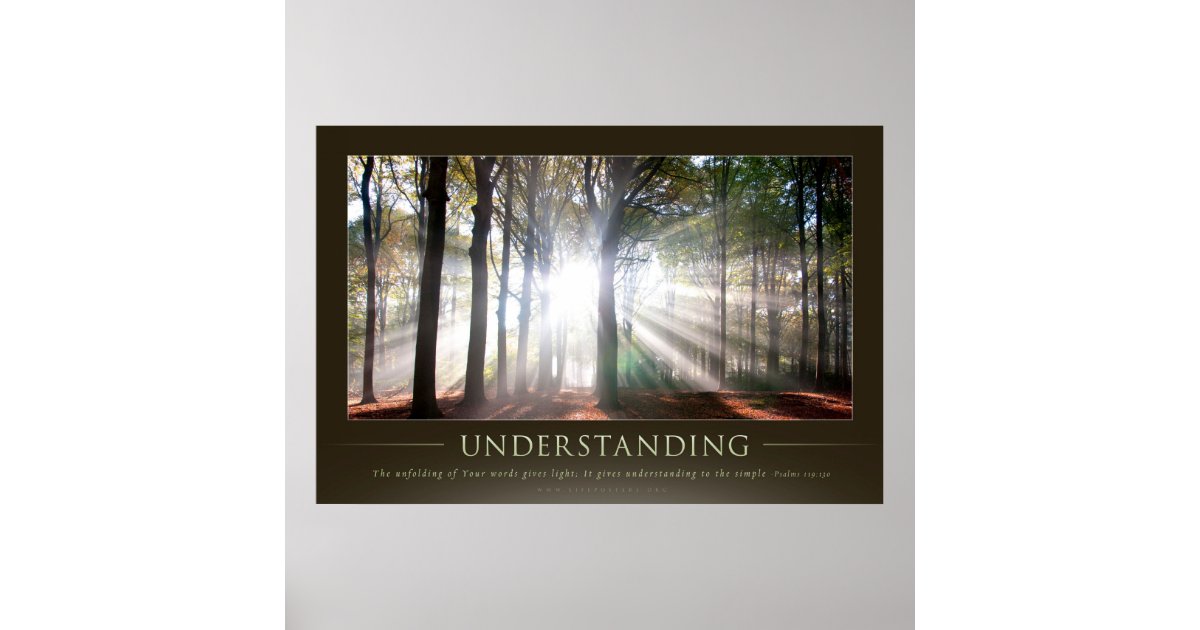 UNDERSTANDING - Christian Motivational Posters | Zazzle