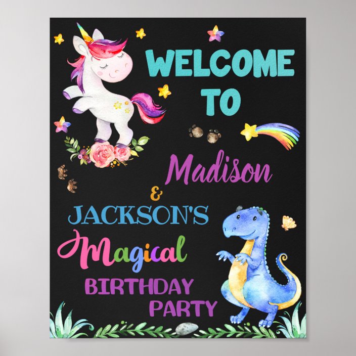 Unicorn and Dinosaur welcome party sign Magic sign | Zazzle.com