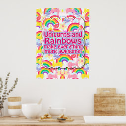 Unicorns and Rainbows The Poster! Poster | Zazzle