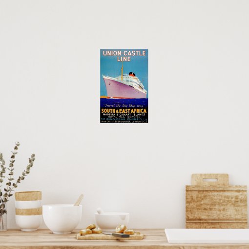 Union Castle ~ The Big Ship Way Poster | Zazzle