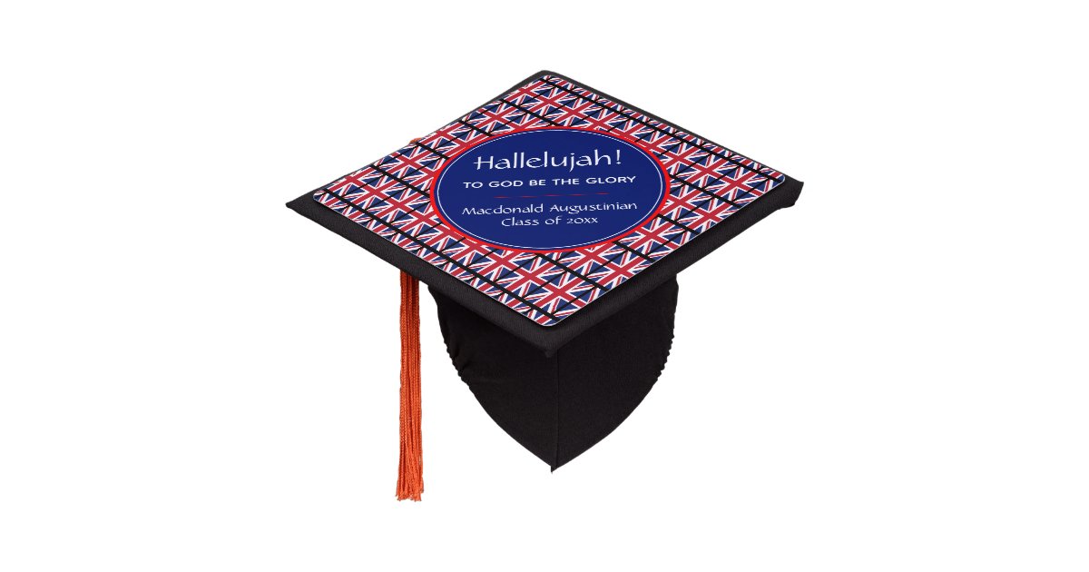 UNION JACK UK Graduate Patriotic Custom HALLELUJAH Graduation Cap ...