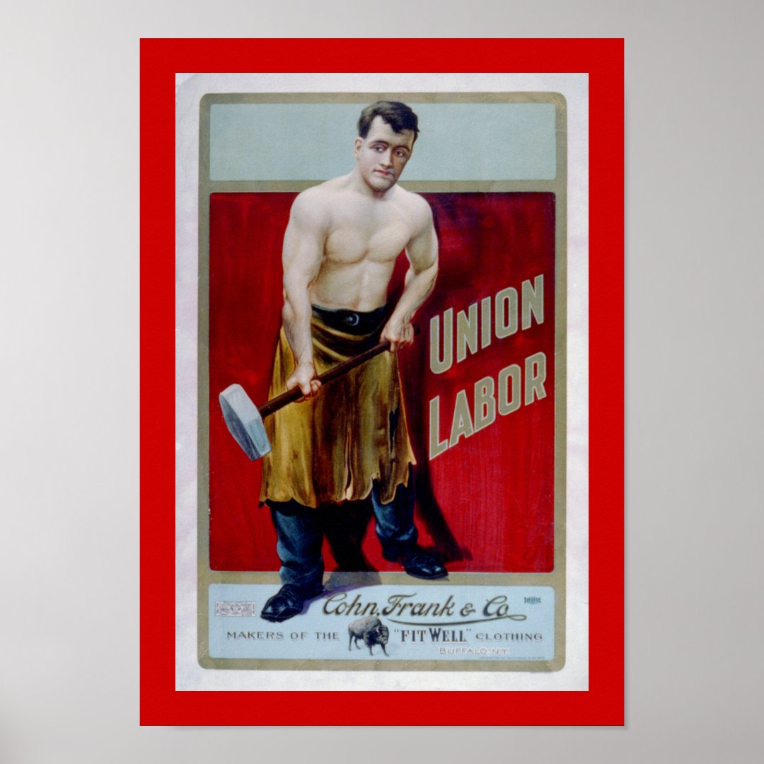 Union Labor Lable Poster | Zazzle
