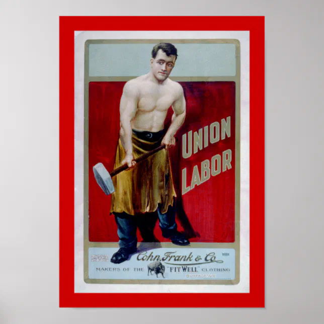 Union Labor Lable Poster | Zazzle