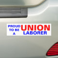 UNION LABORER BUMPER STICKER | Zazzle