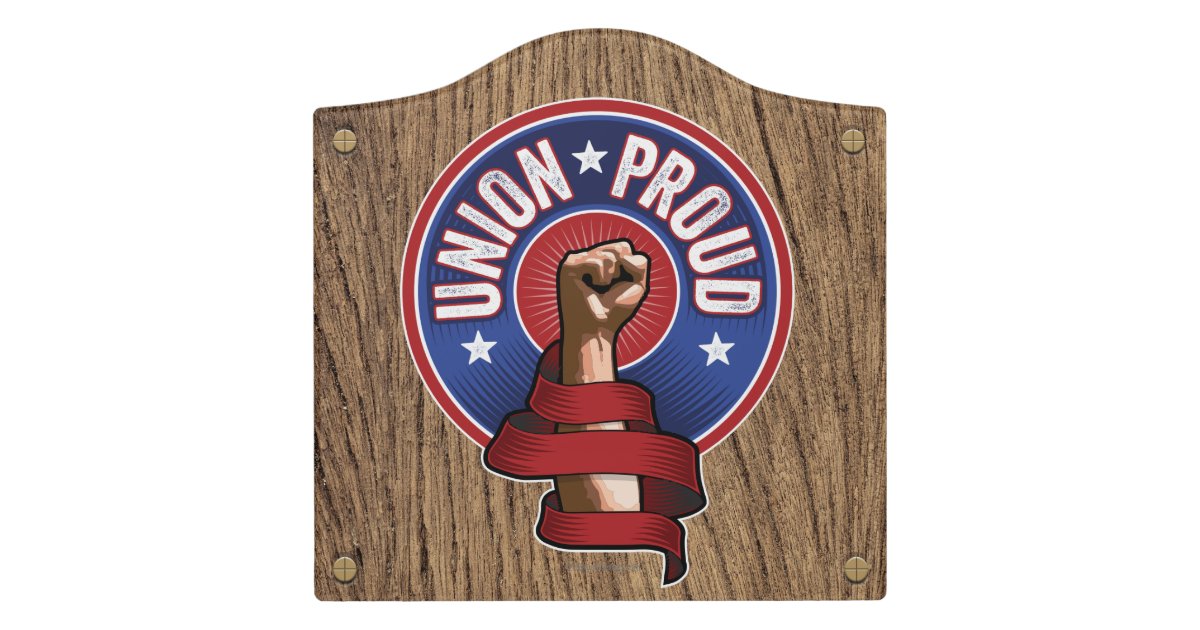 Union Proud Door Sign | Zazzle