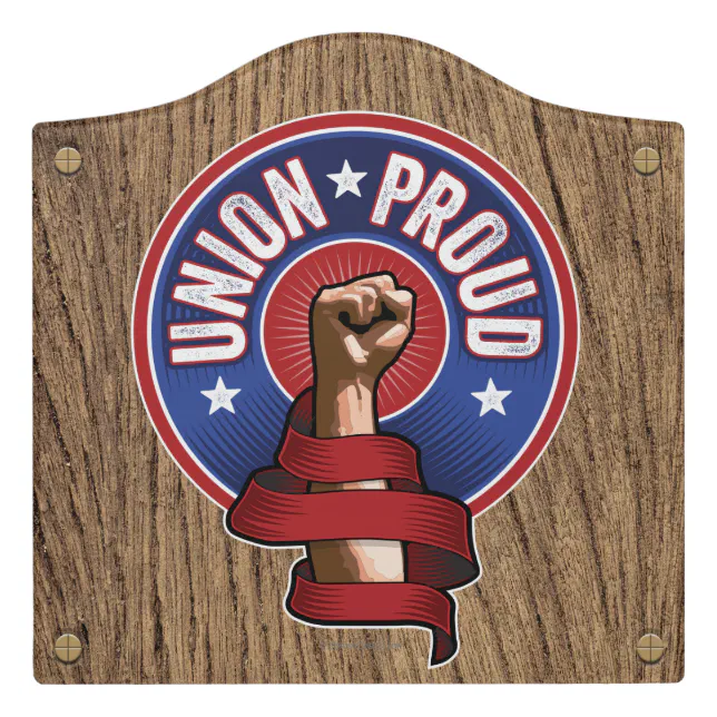 Union Proud Door Sign | Zazzle