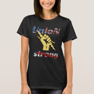 Pro Union T-Shirts - Pro Union T-Shirt Designs | Zazzle