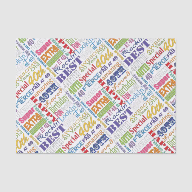 Unique And Special 40th Birthday Party Gifts Tissue Paper | Zazzle
