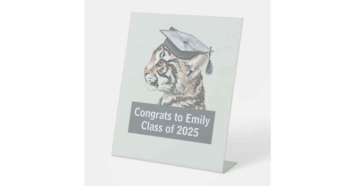 Unique Tiger Graduation Tabletop Sign | Zazzle
