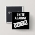 Unite Against Hate Pinback Button | Zazzle