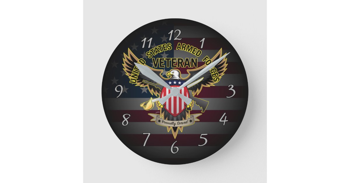 United States Armed Forces Veteran, Proudly Served Round Clock | Zazzle