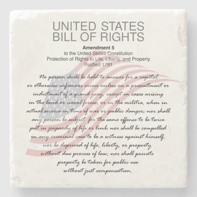 United States Bill Of Rights. Fifth Amendment Stone Coaster | Zazzle