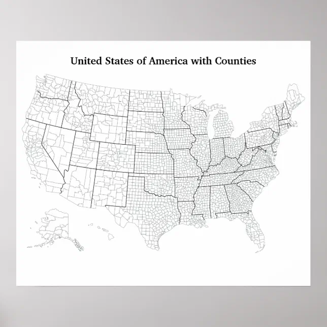 United States with Counties Blank Outline Map Poster | Zazzle