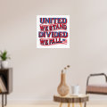 United We Stand, Divided We Fall Poster 24x24 | Zazzle