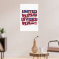 United We Stand, Divided We Fall Poster 24x36 | Zazzle