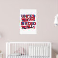 United We Stand, Divided We Fall Poster 24x36 | Zazzle