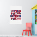 United We Stand, Divided We Fall Poster 24x36 | Zazzle
