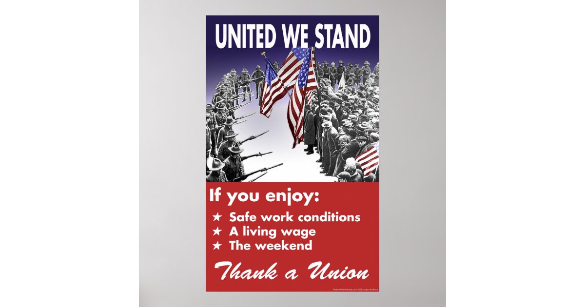 United We Stand -- Pro-Union Poster | Zazzle