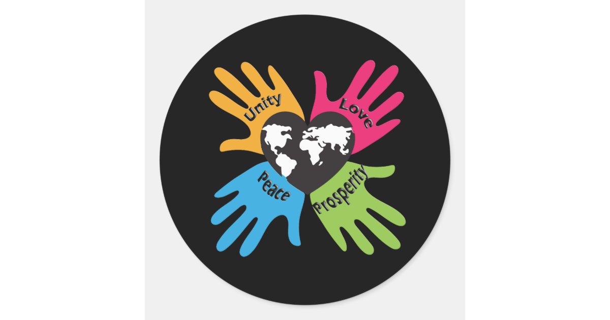 Unity, Love, Peace, Prosperity Classic Round Sticker | Zazzle