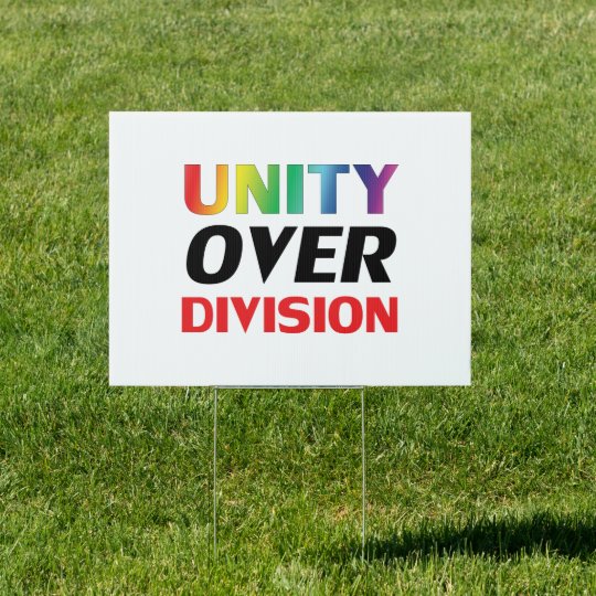 Unity over Division, pride lgbtq lgbt rainbow yard Sign | Zazzle.com