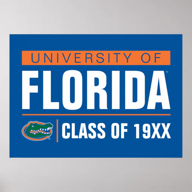University of Florida Class Year Poster | Zazzle