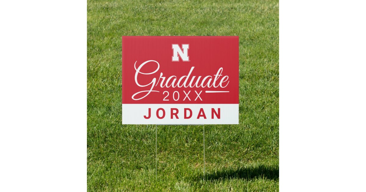 University of Nebraska Graduate Sign | Zazzle