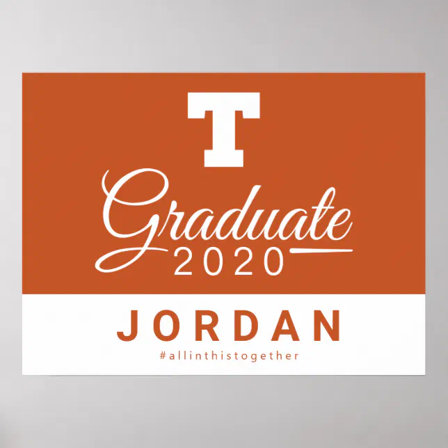 University of Texas 2020 Graduate Poster | Zazzle
