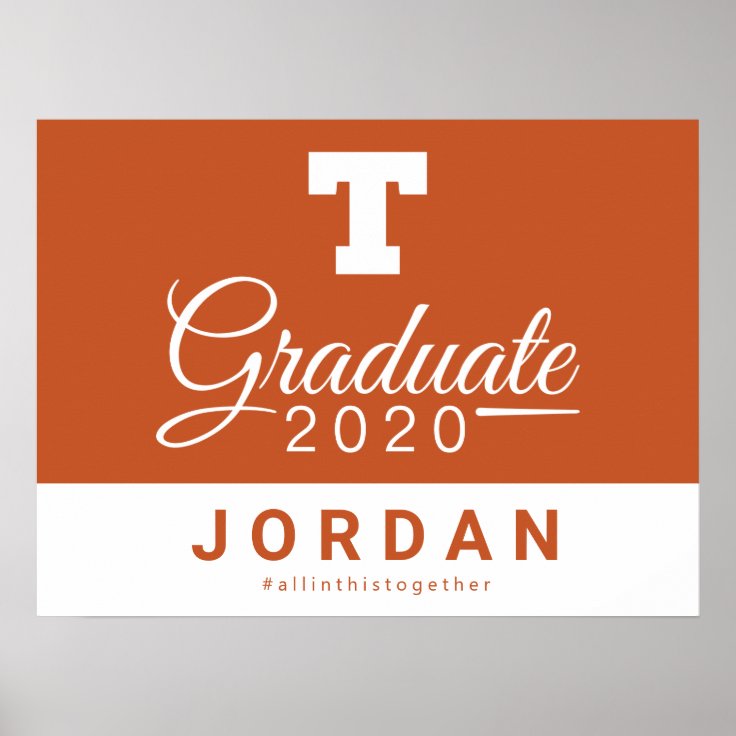 University of Texas 2020 Graduate Poster | Zazzle
