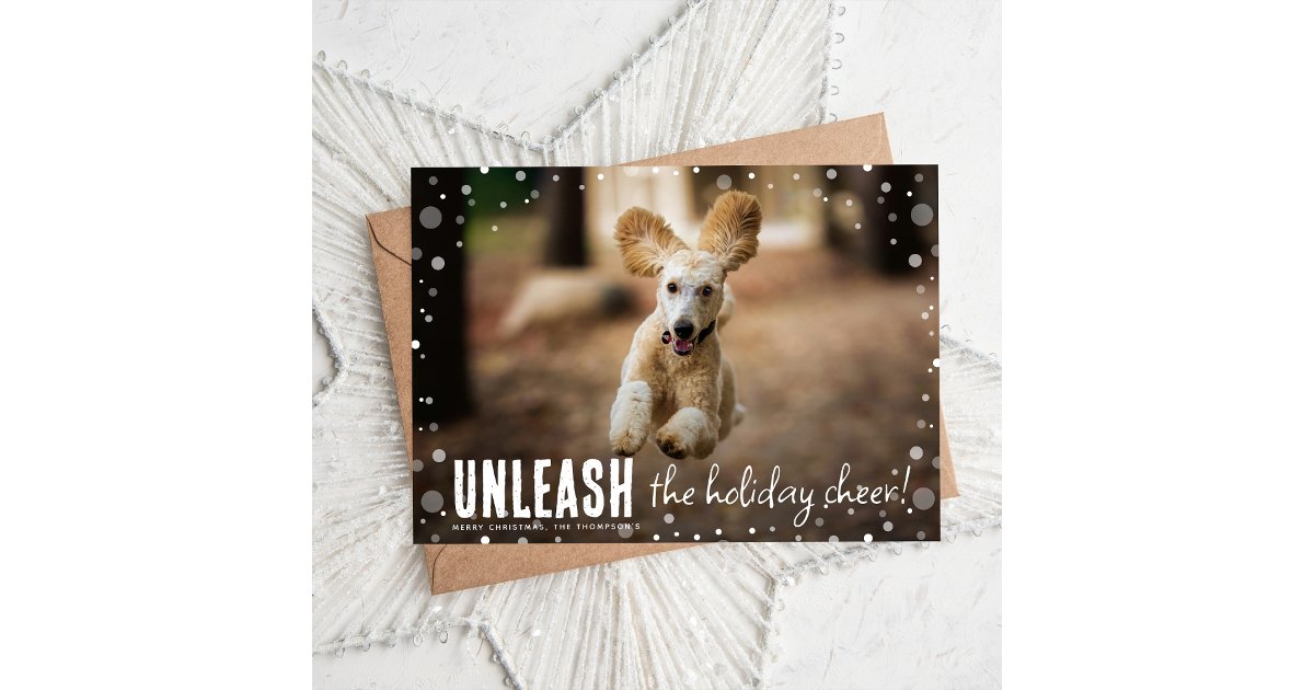 Unleash the Cheer! Dog Photo Christmas Holiday Card | Zazzle