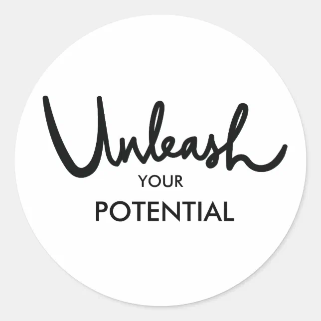 Unleash Your Potential | Modern Hand Lettered Classic Round Sticker ...