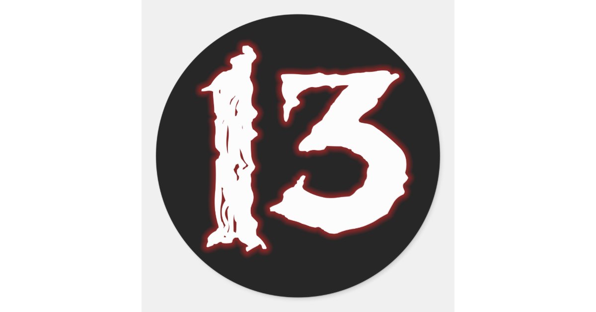 UNLUCKY NUMBER 13! CLASSIC ROUND STICKER | Zazzle.com