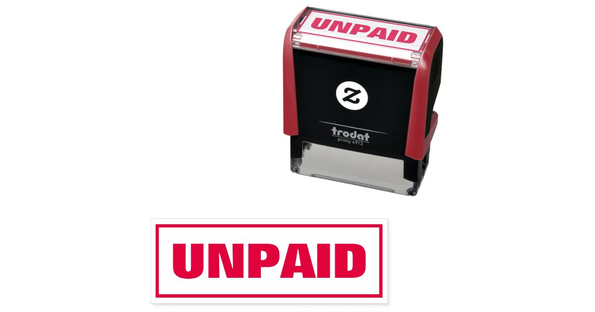 Unpaid Invoice red border official business office Self-inking Stamp ...