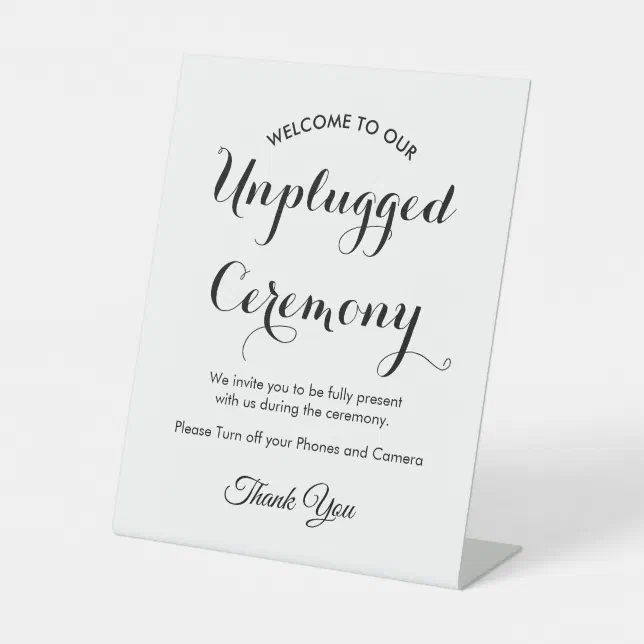 Unplugged Ceremony Black White Wedding Pedestal Sign | Zazzle