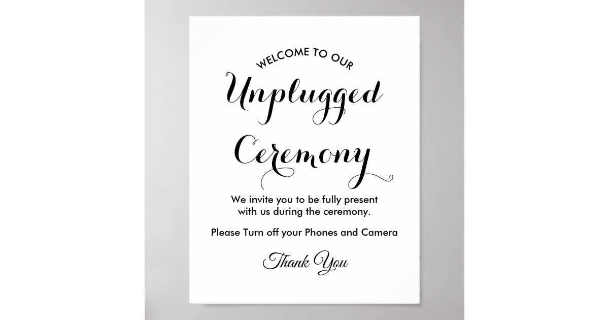 Unplugged Ceremony Black White Wedding Poster | Zazzle
