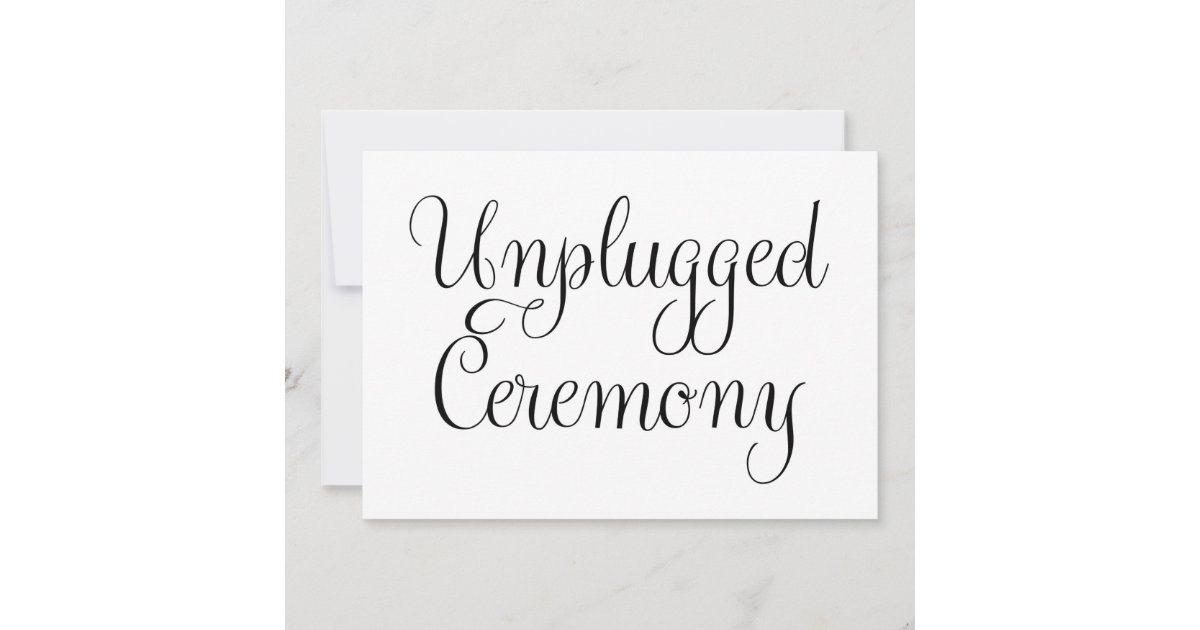 unplugged ceremony Wedding Sign Invitation | Zazzle